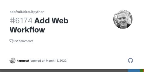 Add Web Workflow · Issue 6174 · Adafruitcircuitpython · Github