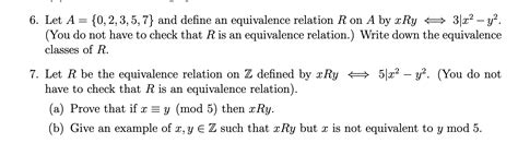 Solved 6 Let A 02357 And Define An Equivalence