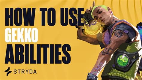 Playing Gekko How To Use His Abilities 🦎 Valorant 101 Youtube
