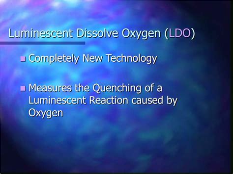 Ppt L Uminescent D Issolved O Xygen Ldo Measurements For