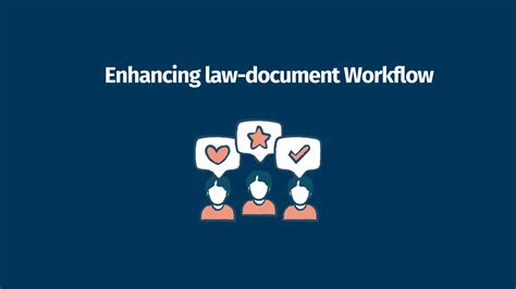 How To Enhance Legal Document Workflow