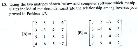 solved 1 8 using the two matrices shown below and computer