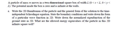 Solved A Particle Of Mass M Moves In A Two Dimensional