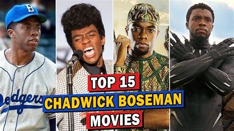 Top 15 Chadwick Boseman Movies Youtube
