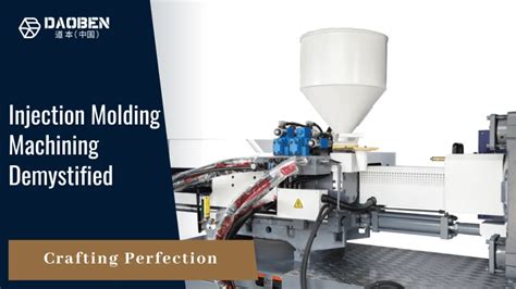 Precision At Your Fingertip Injection Molding Machining Unveiled