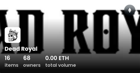 Dead Royal Collection Opensea