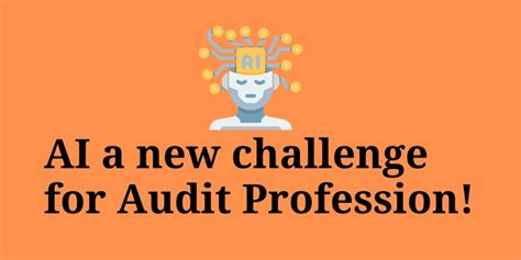 Mohiuddin Ahmed Chowdhury On Linkedin Ai Is It A Threat Or An Opportunity For The Audit