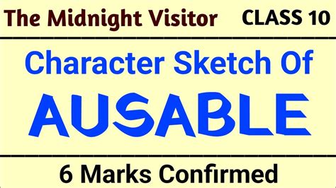 Character Sketch Of Ausable Ausable Ka Character Sketch The