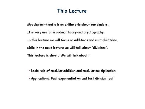 Modular Arithmetic This Lecture Modular Arithmetic Is An