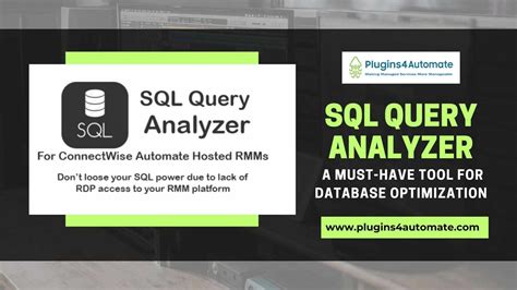 uses and importance of sql query analyzer a must have tool for database optimization