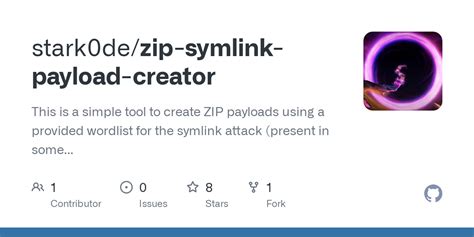 GitHub Stark0de Zip Symlink Payload Creator This Is A Simple Tool To