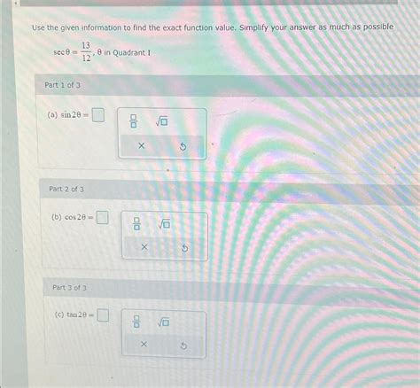 solved use the given information to find the exact function