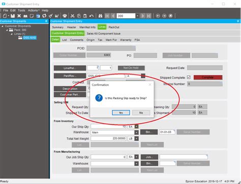 Disabling Prompt Is This Packing Slip Ready To Ship Epicor Erp 10