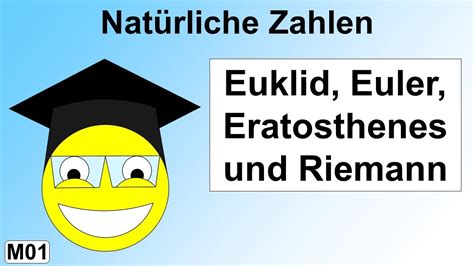 Zahlentheorie Primzahlen Erathostenes Euklid Euler Und Riemann
