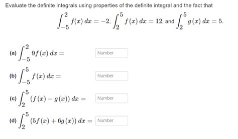 Solved Evaluate The Definite Integrals Using Properties Of