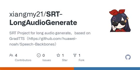Github Xiangmy21srt Longaudiogenerate Srt Project For Long Audio Generate，based On Gradtts