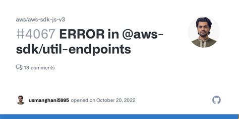 Error In Aws Sdkutil Endpoints · Issue 4067 · Awsaws Sdk Js V3 · Github