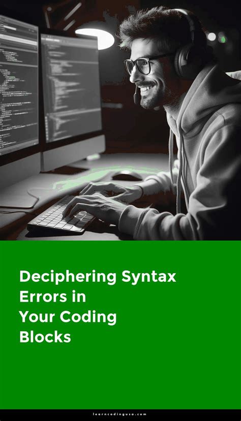 Deciphering Syntax Errors In Your Coding Blocks Syntax Coding Learn