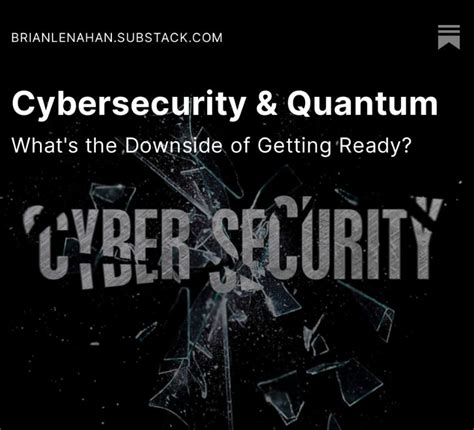 Quantum Quantumsecurity Cybersecurity Quantumtechnology… Brian Lenahan