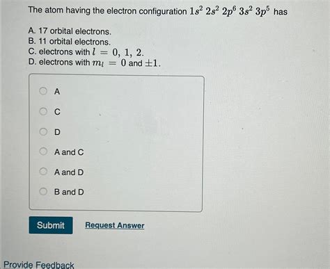 Solved The Atom Having The Electron Configuration Chegg