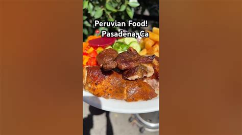 Best Rotisserie Chicken El Dorado Peruvian In Pasadena Foodie
