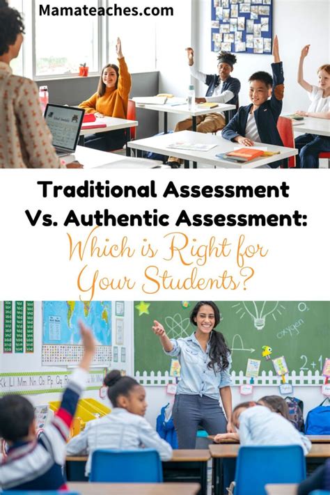 Traditional Assessment Vs Authentic Assessment Mamateaches