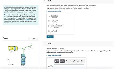 Solved In This Problem We Will Consider The Collision Of Two Chegg Com