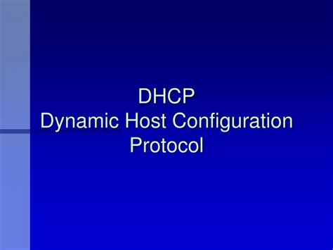 Ppt Dhcp Dynamic Host Configuration Protocol Powerpoint Presentation
