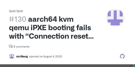Aarch Kvm Qemu Ipxe Booting Fails With Connection Reset Ipxe Org F A Issue