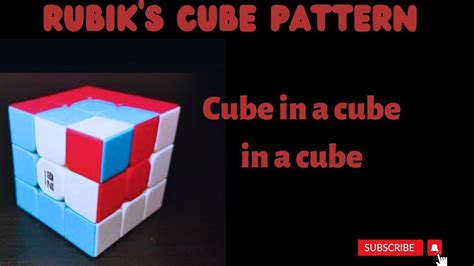 How To Make Cube In A Cube In A Cube Pattern In 33 Rubiks Cube