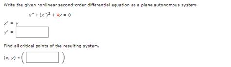 Solved Write The Given Nonlinear Second Order Differential Chegg