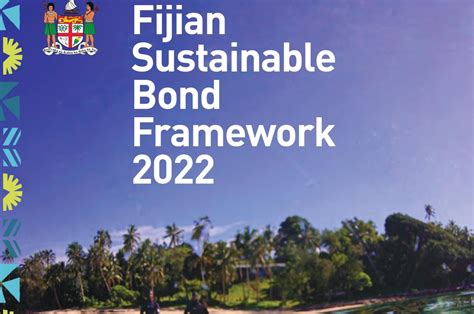 Fijian Sustainable Development Bond Framework 2022 Fiji Climate