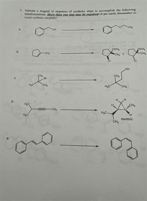 solved indicate a reagent or sequence of synthetic steps to