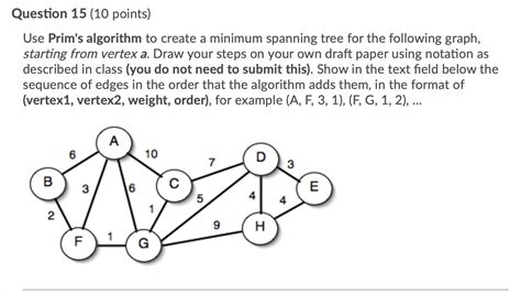 Solved Question Points Use Prim S Algorithm To Chegg