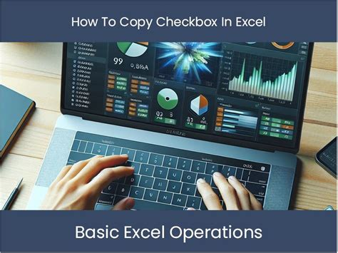 Excel Tutorial How To Copy Checkbox In Excel