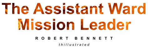 The Assistant Ward Mission Leader Irreantum