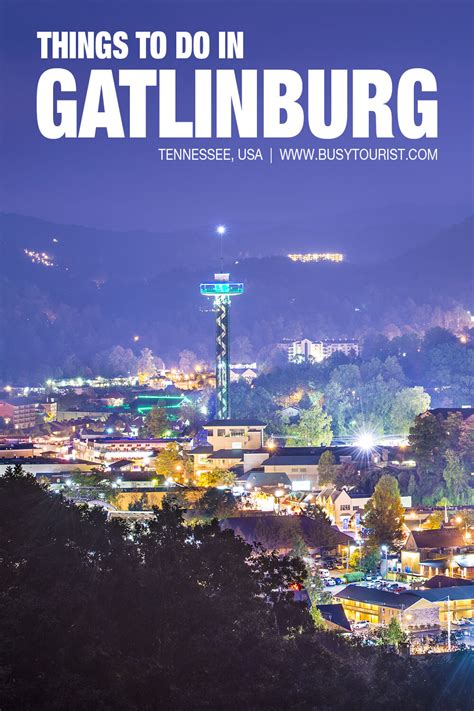 Best Fun Things To Do In Gatlinburg Tn Attractions Activities
