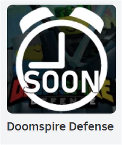 Doomspire Defense Is Updating Guys Fandom