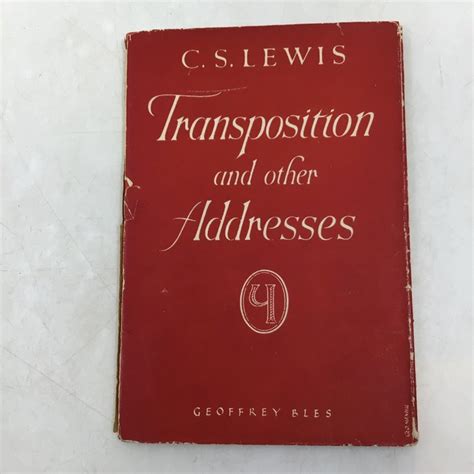 Cs Lewis Transposition And Other Addresses 1949 Catawiki