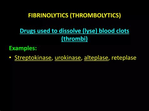 26fibrinolytics Pptx