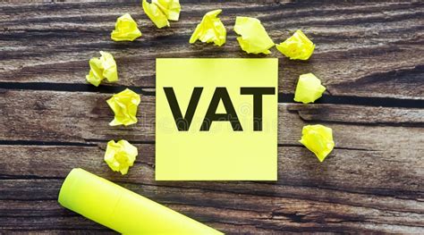 VAT Notes About VAT Concept On Yellow Stickers Stock Photo Image Of Paperballs Engine