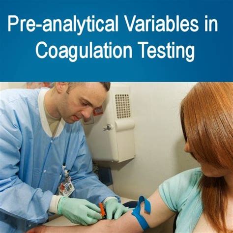 Pre Analytical Variables In Coagulation Testing Medical Laboratory Science Food Allergies