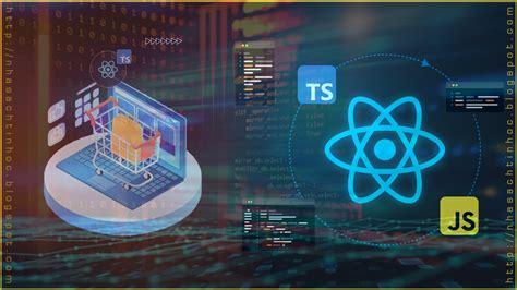 Khóa Học Reactjs Thực Chiến Với Typescript Tiếng Việt Khóa 9340 V