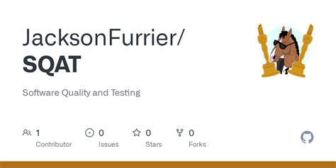 Github Jacksonfurriersqat Software Quality And Testing