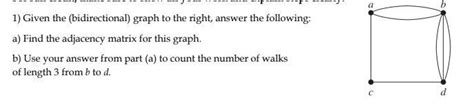 Solved 1 Given The Bidirectional Graph To The Right