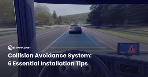 Collision Avoidance System 6 Essential Installation Tips