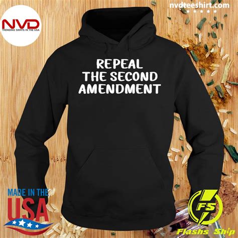 Repeal The Second Amendment Shirt Nvdteeshirt