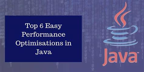 Top 6 Easy Performance Optimizations In Java Exeideas Lets Your Mind Rock