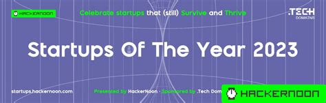 Startups Of The Year 2023 Interview Series Hackernoon