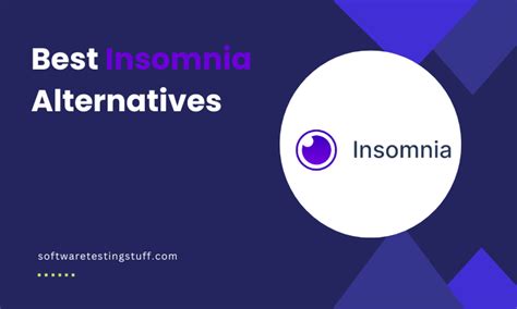 We Tried 5 Best Insomnia Alternatives In Depth Comparison 2023